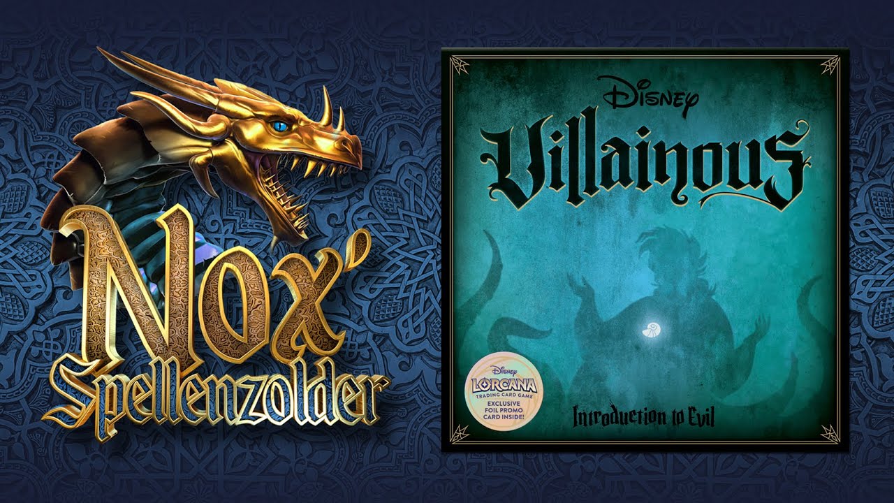 Disney Villainous: Introduction to Evil - Nox' Spellenzolder - Nederlandse Reviews & Uitleg voor ...